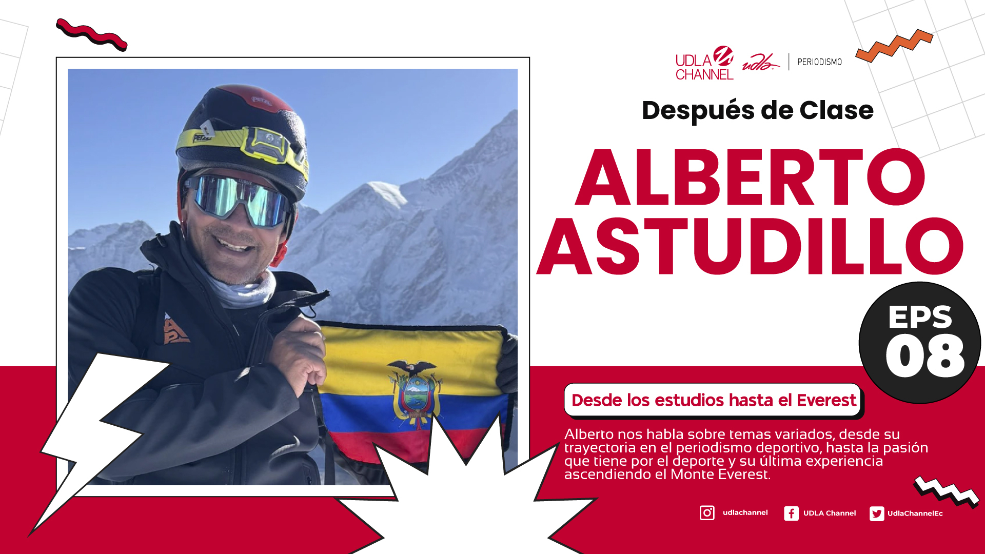 Alberto Astudillo: Desde los estudios hasta el Everest - UDLA Channel